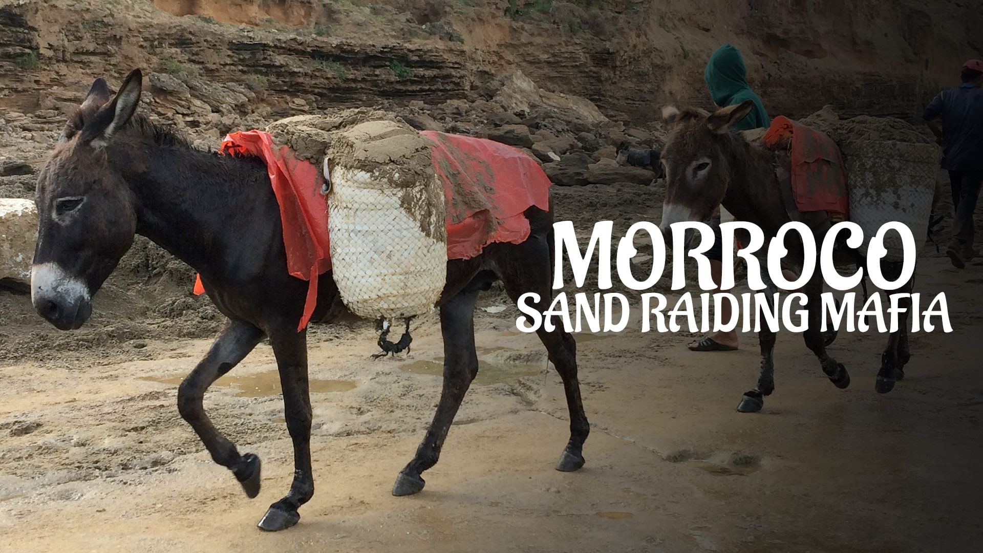 Morroco: Sand Raiding Mafia - ARTE Reportage - Watch the full ...