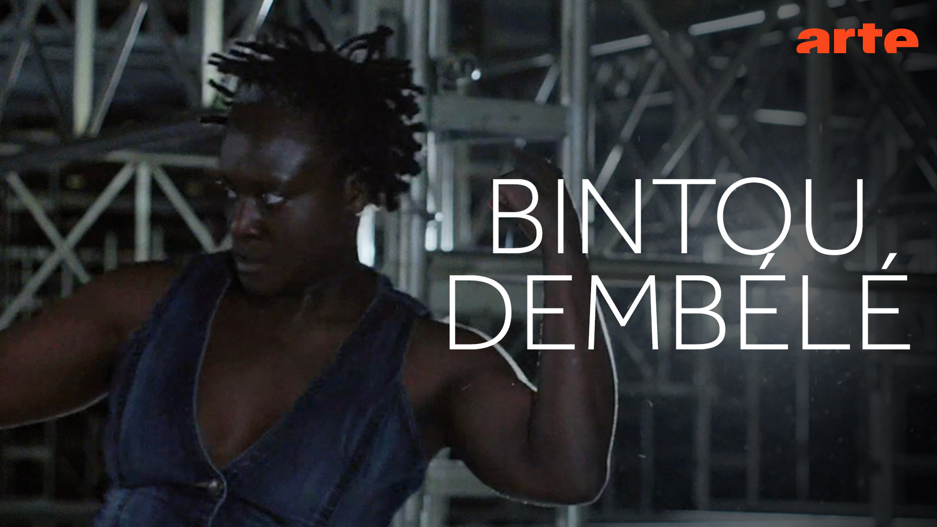 Bintou Dembélé dans ARTE en Scène - Regarder le programme complet ...