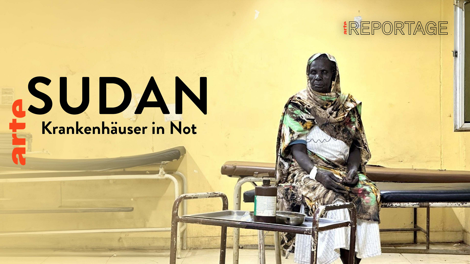 Sudan: Die nackte Not der Krankenhäuser - ARTE Reportage - Die ganze Doku | ARTE