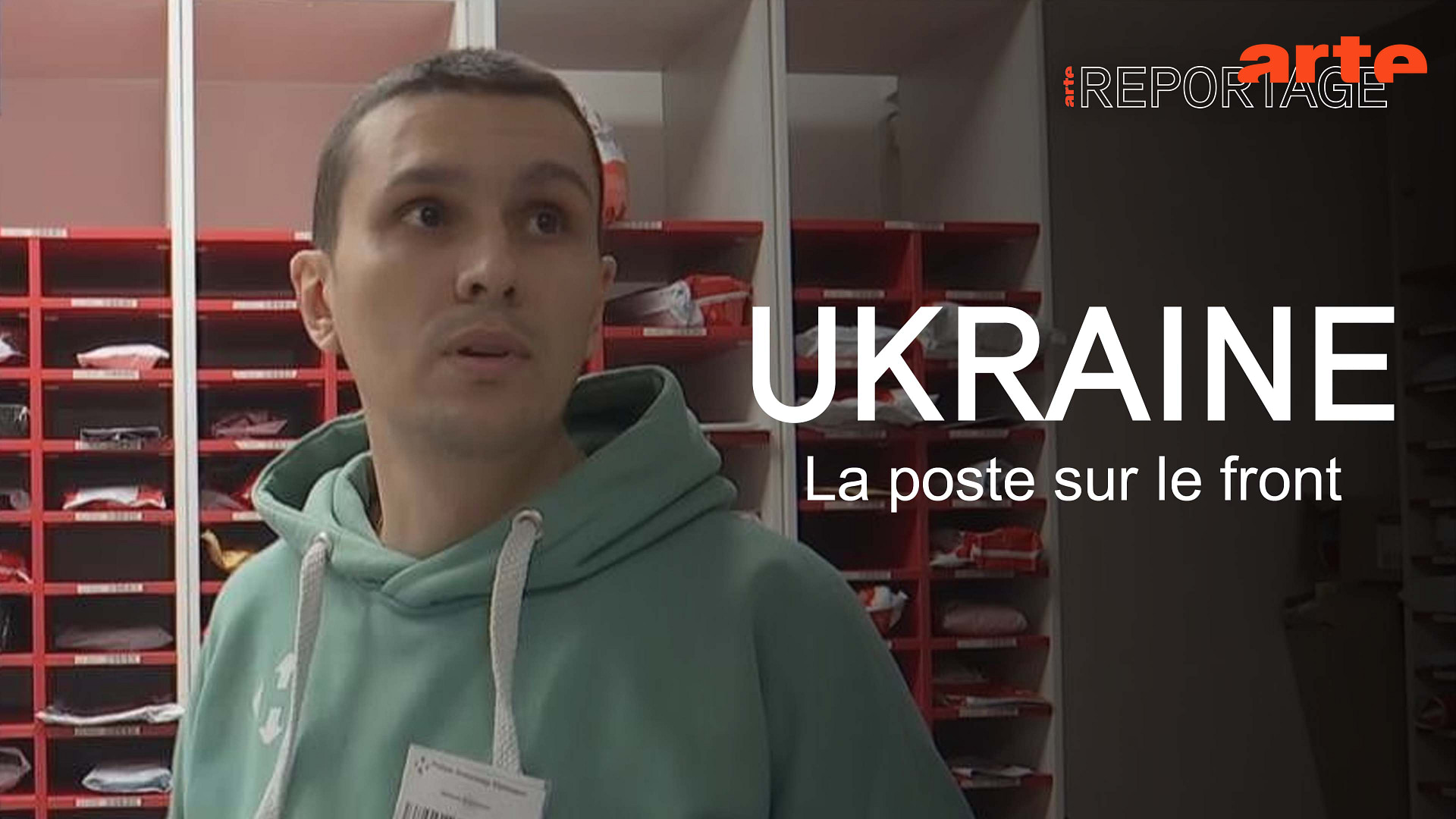 Ukraine : « Nova Poshta », la poste sur le front - ARTE Reportage ...