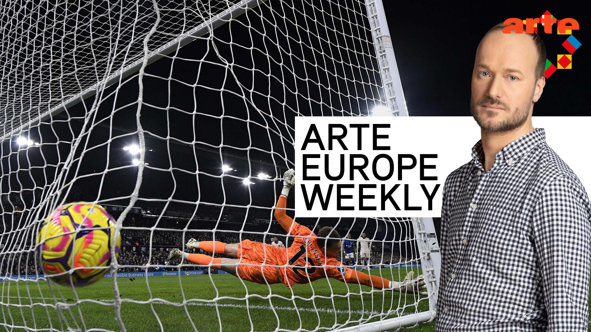ARTE Europe Weekly - Is Football Having an Identity Crisis? - Watch the ...