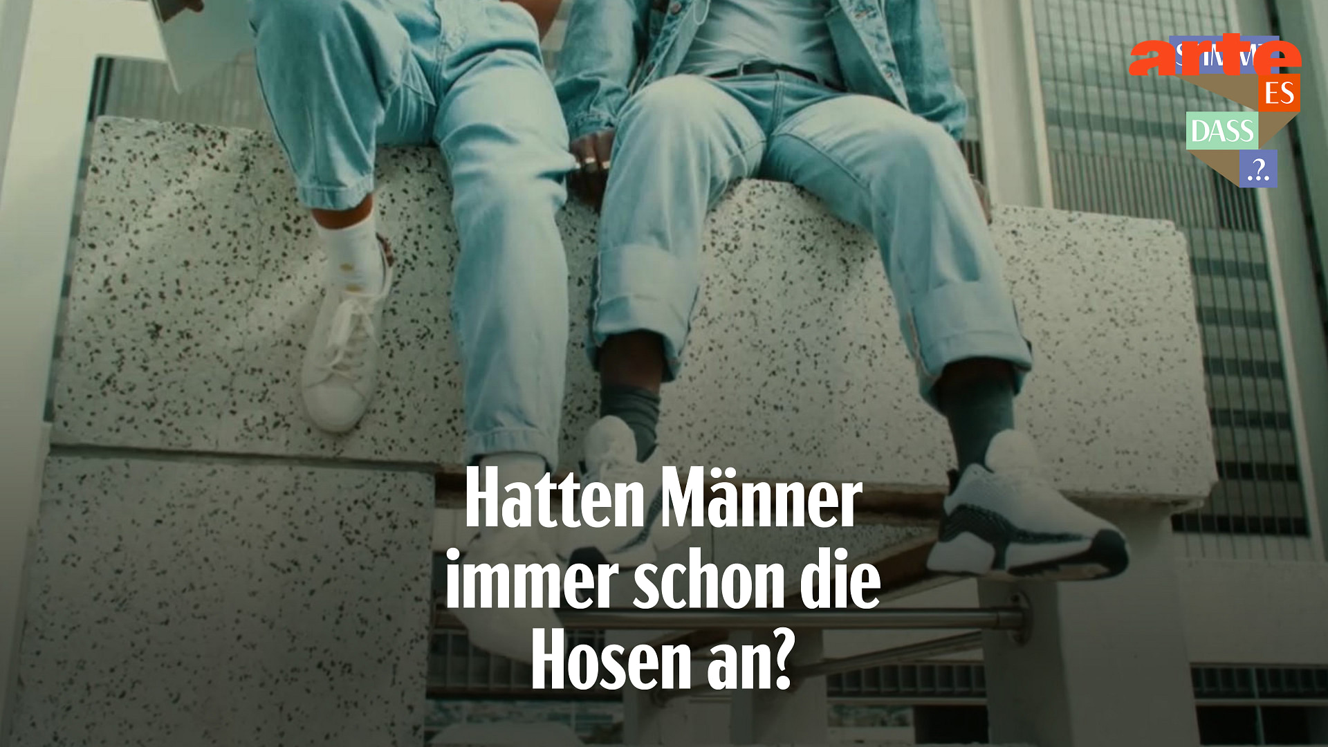 Hatten Männer immer schon die Hosen an? - Stimmt es, dass ...? - Die ...