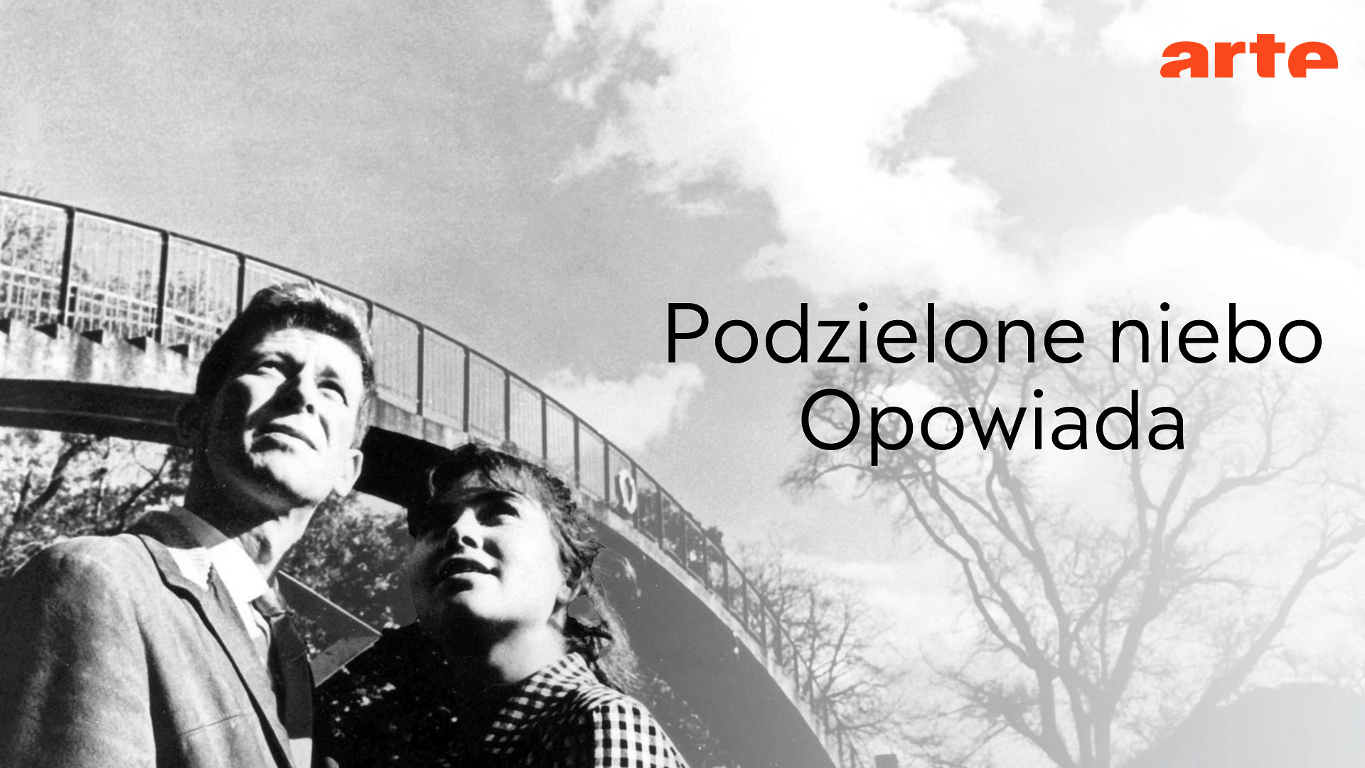 Podzielone niebo | ARTE po polsku
