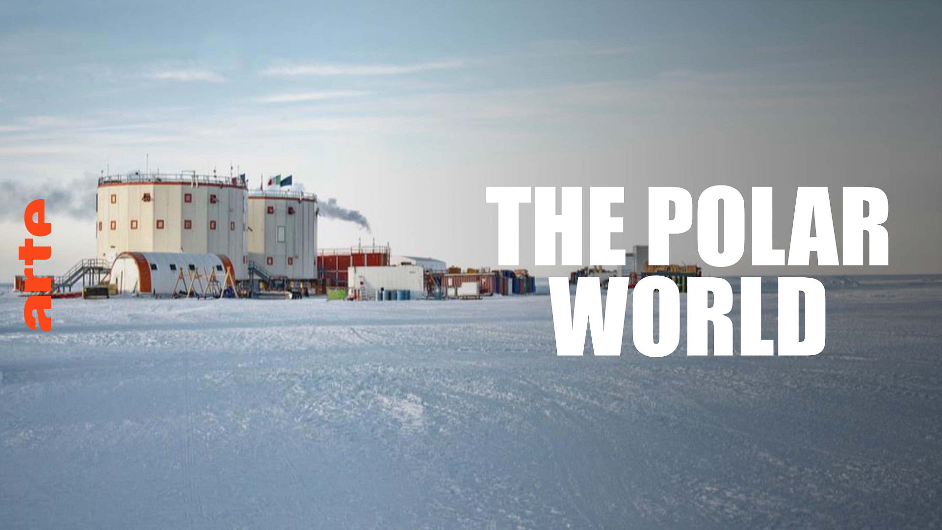 Mapping the World - The Polar World - Watch the full documentary | ARTE ...